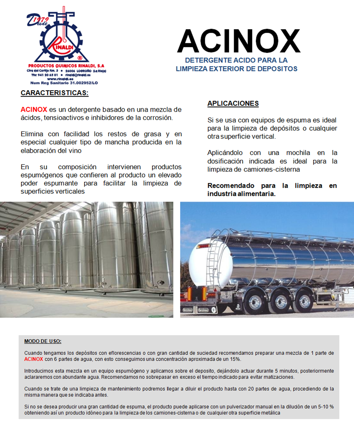 ACINOX - PRODUCTOS QUIMICOS RINALDI, S.A.